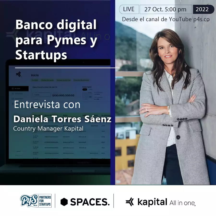 Kapital Banco digital para Startups y pymes. - p4s.co